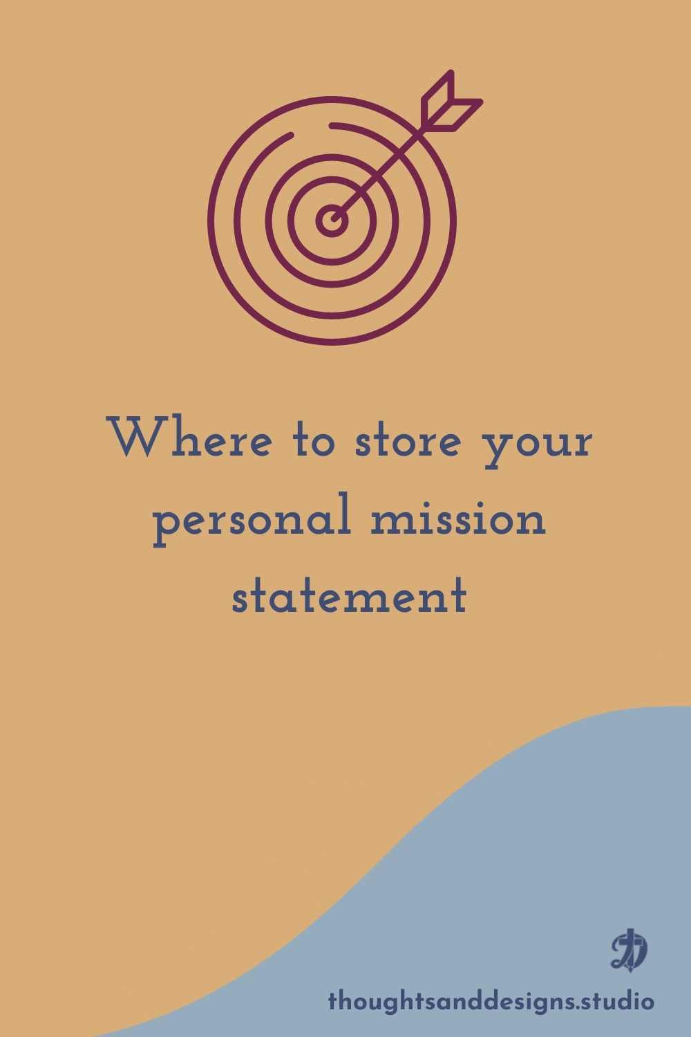 Display Your Personal Mission Statement For Personal Growth